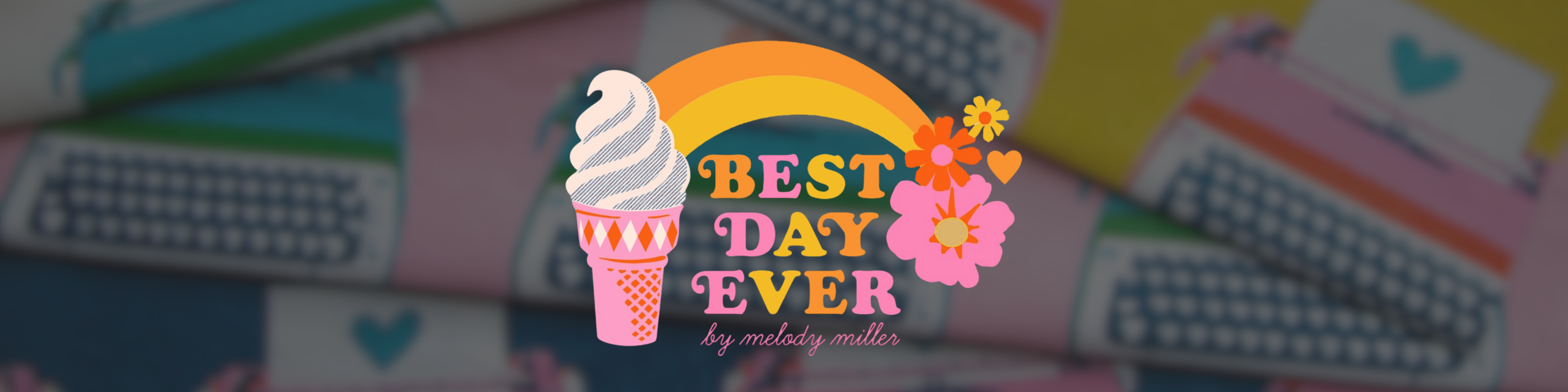 Best Day Ever Fabric Collection – Wyldwood Creative
