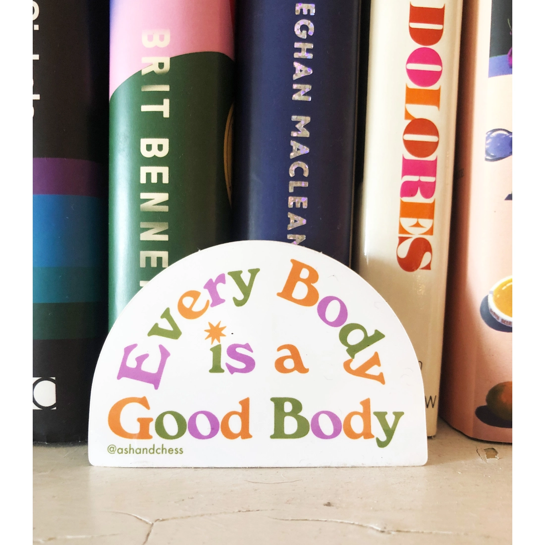 Every Body is a Good Body - Sticker – Wyldwood Creative